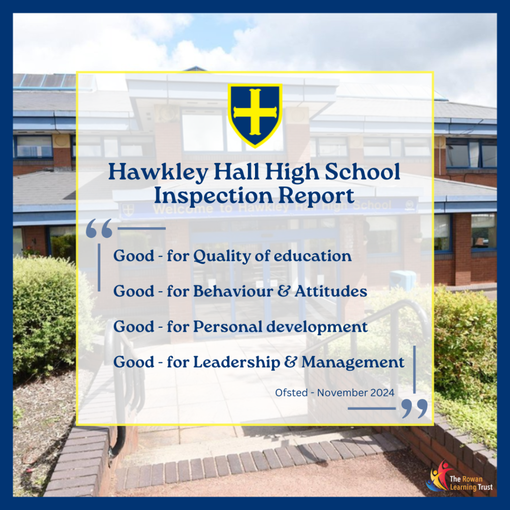 Hawkley Hall High School Ofsted Report 2024